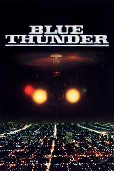 ‎Blue Thunder (1983) directed by John Badham • Reviews, film + cast ...