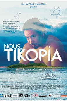 ‎Nous, Tikopia (2018) directed by Corto Fajal • Film + cast • Letterboxd