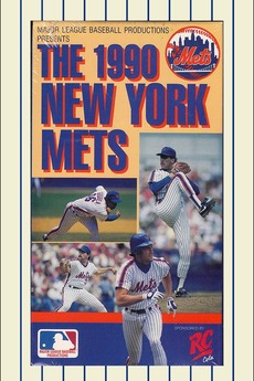 ‎1990 New York Mets: Story of a Season (1990) • Film + cast • Letterboxd
