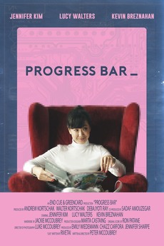 ‎Progress Bar (2018) directed by Peter McCoubrey • Reviews, film + cast ...