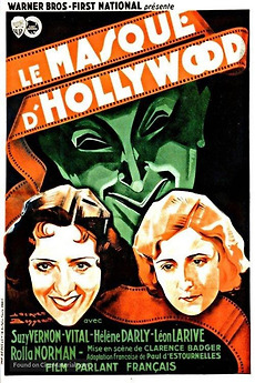 ‎Le masque d'Hollywood (1930) directed by Clarence G. Badger, John ...