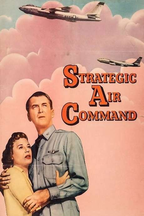 ‎Strategic Air Command (1955) directed by Anthony Mann • Reviews, film ...