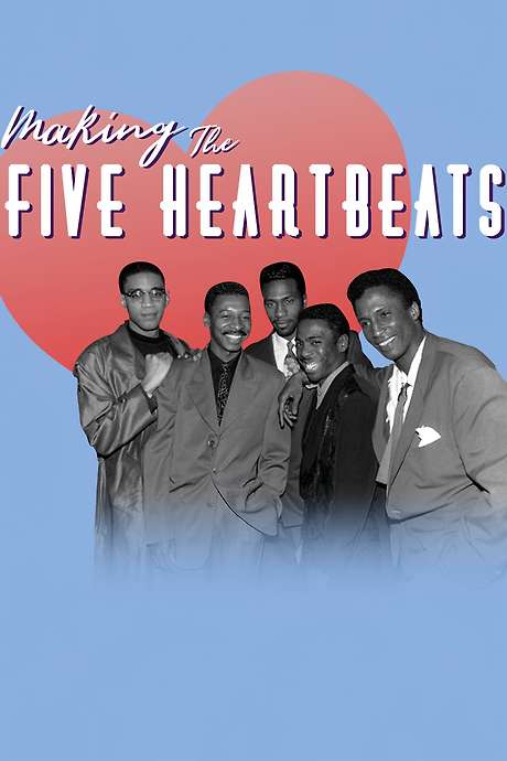 ‎Making The Five Heartbeats (2018) directed by Robert Townsend ...