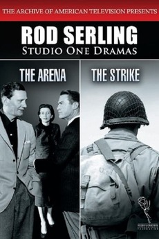 ‎The Arena (1956) directed by Franklin J. Schaffner • Reviews, film ...