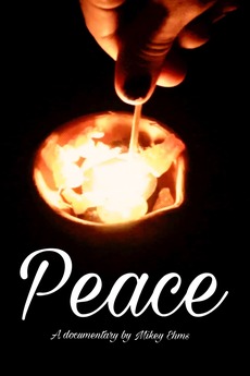 ‎Peace (2018) directed by Mikey Ehms • Reviews, film + cast • Letterboxd