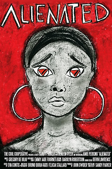 ‎Alienated (2018) directed by Sandy Parker • Reviews, film + cast ...