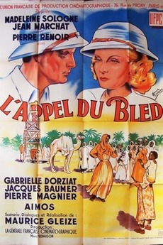 ‎L'Appel du bled (1942) directed by Maurice Gleize • Reviews, film + cast • Letterboxd