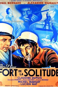 ‎Fort De La Solitude (1948) directed by Robert Vernay • Film + cast • Letterboxd