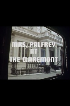 ‎Mrs. Palfrey at the Claremont (1973) directed by Michael Lindsay-Hogg ...