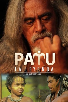 ‎Patu, la leyenda (2018) directed by Waitiare Kaltenegger Icka ...
