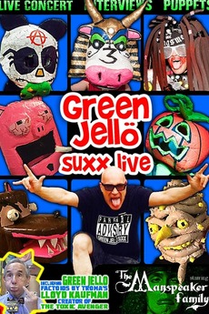 ‎Green Jello Suxx Live (2016) directed by Rob Gabriele • Reviews, film ...