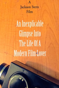 ‎An Inexplicable Glimpse into the Life of a Modern Film Lover (2018 ...