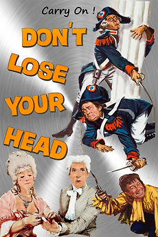 ‎Don't Lose Your Head (1967) directed by Gerald Thomas • Reviews, film ...