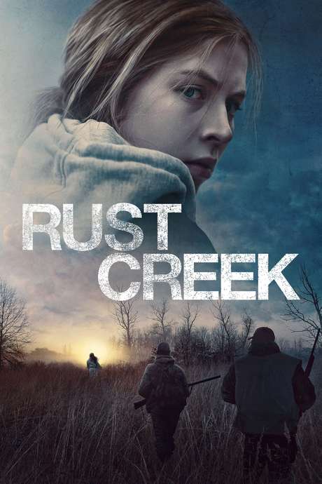 ‎Rust Creek (2018) directed by Jen McGowan • Reviews, film + cast ...