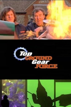 ‎Top Gear: Top Ground Gear Force (2008) directed by Phil Churchward ...