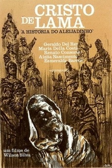 ‎Cristo de Lama (1967) directed by Wilson Silva • Film + cast • Letterboxd