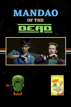 ‎Mandao of the Dead (2018) directed by Scott Dunn • Reviews, film ...