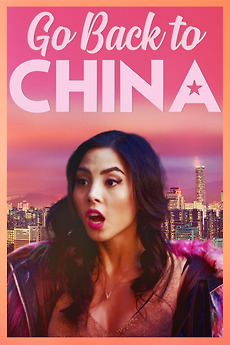 ‎Go Back to China (2019) directed by Emily Ting • Reviews, film + cast ...