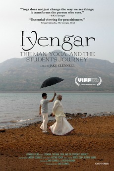 ‎Iyengar: The Man, Yoga, and the Student's Journey (2018) directed by ...