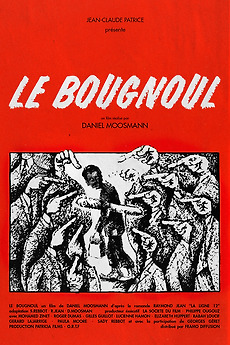 ‎Le Bougnoul (1975) directed by Daniel Moosmann • Reviews, film + cast ...
