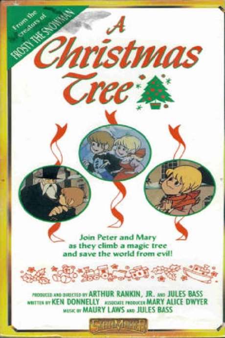 ‎A Christmas Tree (1972) directed by Jules Bass, Arthur Rankin, Jr ...