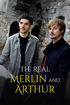 ‎The Real Merlin and Arthur (2009) directed by Mark Procter • Reviews ...