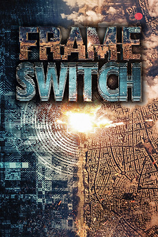 ‎Frame Switch (2016) directed by Drew Thomas • Reviews, film + cast ...