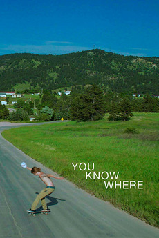 ‎You Know Where (2017) directed by Jackson Kroopf • Reviews, film ...