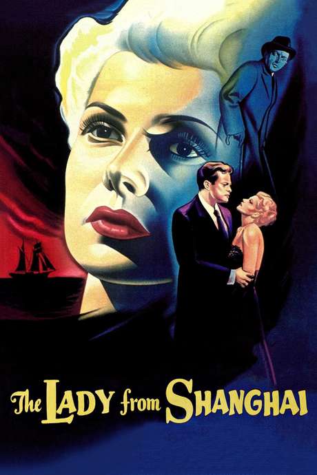 ‎The Lady from Shanghai (1947) directed by Orson Welles • Reviews, film ...