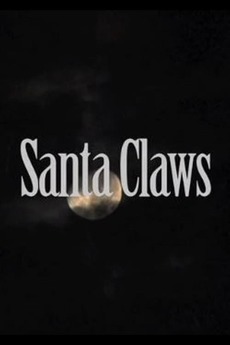 ‎Santa Claws (2008) directed by Larry Fessenden • Reviews, film + cast ...