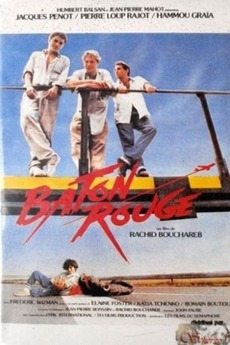 ‎Bâton rouge (1985) directed by Rachid Bouchareb • Film + cast • Letterboxd