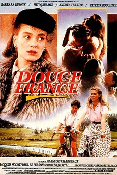 ‎Douce France (1986) directed by François Chardeaux • Film + cast ...