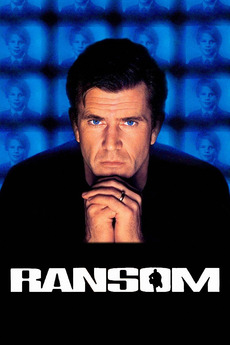 ‎Ransom (1996) directed by Ron Howard • Reviews, film + cast • Letterboxd