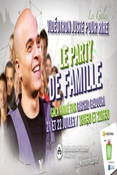 ‎Juste Pour Rire 2012 Le Party de Famille (2012) • Film + cast • Letterboxd