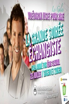 ‎Juste Pour Rire 2012 La Grande Soiree Echangiste (2012) • Film + cast ...