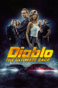 ‎Diablo: The Utimate Race (2019) directed by Daniel Markowicz, Michał ...
