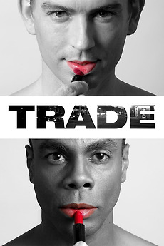 ‎Trade (2019) directed by Trae Briers • Reviews, film + cast • Letterboxd