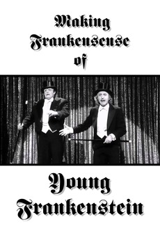 ‎Making Frankensense of Young Frankenstein (1996) directed by Patrick ...