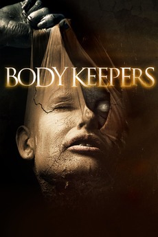 ‎Body Keepers (2018) directed by Shelly Cole • Reviews, film + cast ...