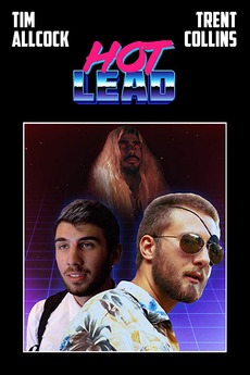 ‎Hot Lead (2017) directed by Alan Smithee • Reviews, film + cast ...