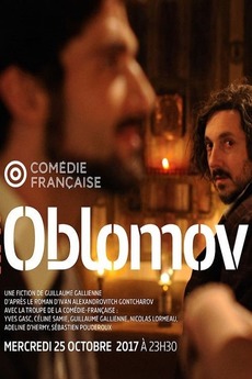 ‎Oblomov (2017) directed by Guillaume Gallienne • Reviews, film + cast ...