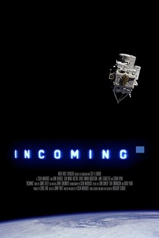 ‎Incoming (2013) directed by Colin Warhurst • Film + cast • Letterboxd