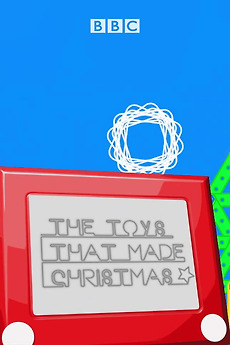 ‎The Toys That Made Christmas (2011) directed by Suzannah Wander • Film ...