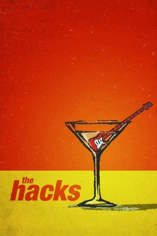 ‎The Hacks directed by Brady Caverly • Film + cast • Letterboxd
