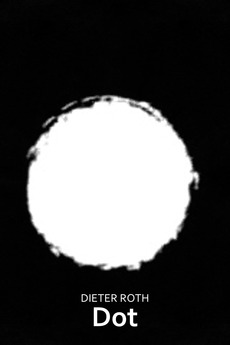 ‎Dot (1960) directed by Dieter Roth • Film + cast • Letterboxd