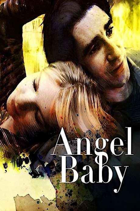 ‎Angel Baby (1995) directed by Michael Rymer • Reviews, film + cast ...