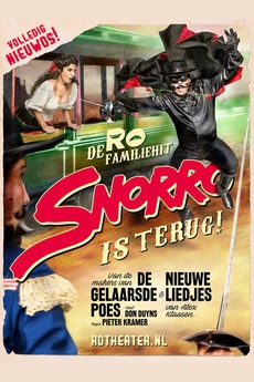 ‎RO Theater: Snorro, de gemaskerde held (2018) directed by Pieter ...