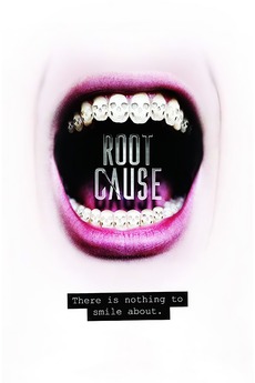 ‎Root Cause (2019) directed by Frazer Bailey • Reviews, film + cast ...