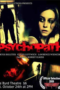 ‎Psychopath (2009) directed by Robert Elkins • Film + cast • Letterboxd
