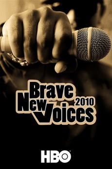 ‎Brave New Voices 2010 (2010) • Reviews, film + cast • Letterboxd